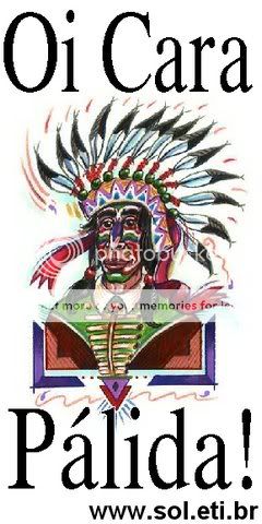 Recados para Orkut | Amigo Cara Pálida | Indio | Mensagem de Amizade ...